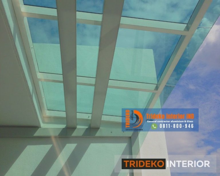 Atap Kaca Tempered Vs Kaca Biasa #1 Pilih Yang Aman Terbaik